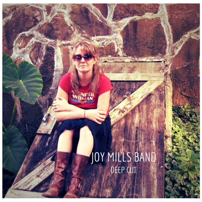 Deep Cut | Joy Mills Band