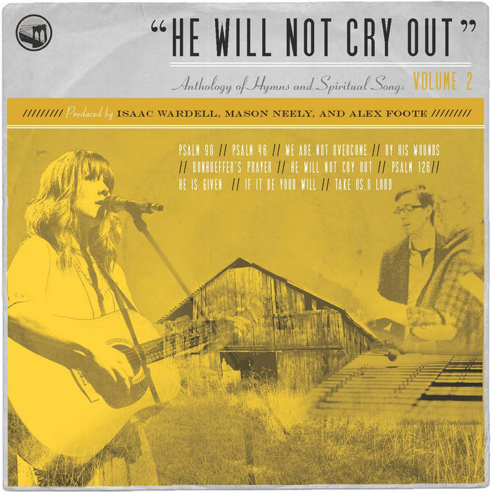 He Will Not Cry Out | Bifrost Arts Music