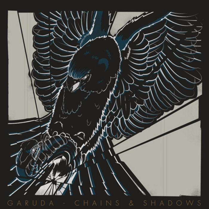 Chains & Shadows | GARUDA