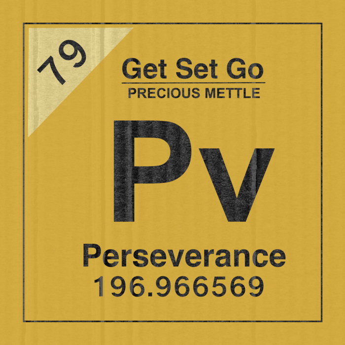 Precious Mettle - Ultra-Limited Edition! | Get Set Go