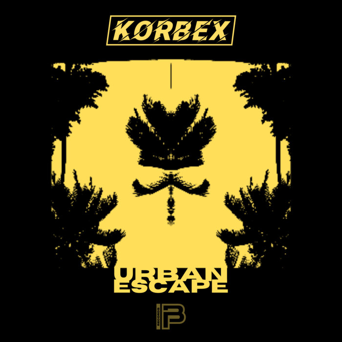 Korbex - Urban Escape EP | BP Records