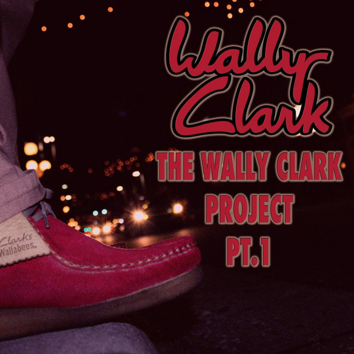 The Wally Clark Project | Wally Rios