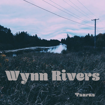 Music | Wynn Rivers