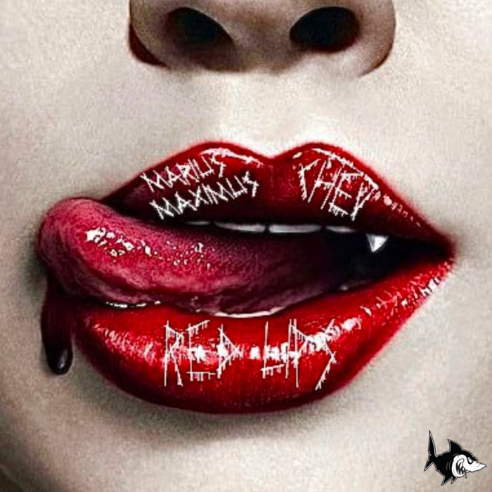 Red lips | Marius Maximus & Chev | DarkShark Industries IGL