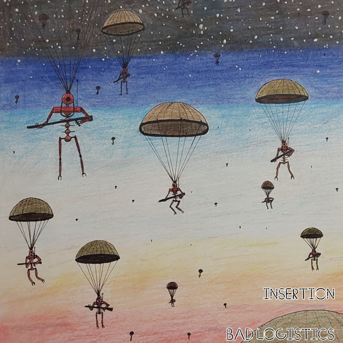 Insertion | Bad Logistics