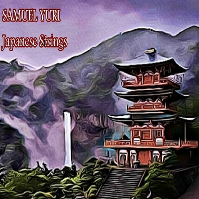 Japanese Strings | SAMUEL YURI
