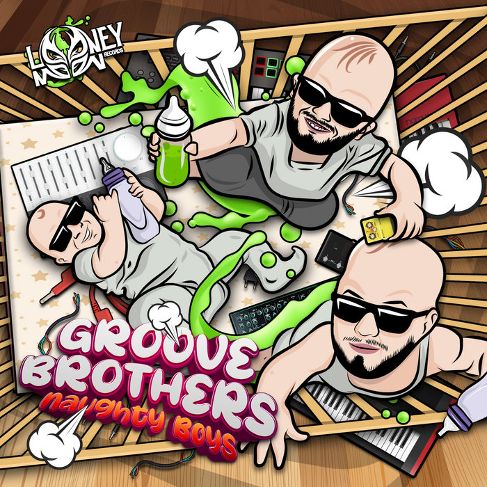 Naughty Boys | GROOVE BROTHERS