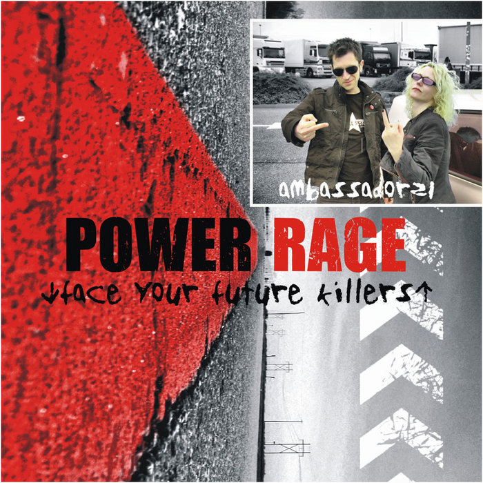 Power Rage (Face Your Future Killers) | AMBASSADOR21