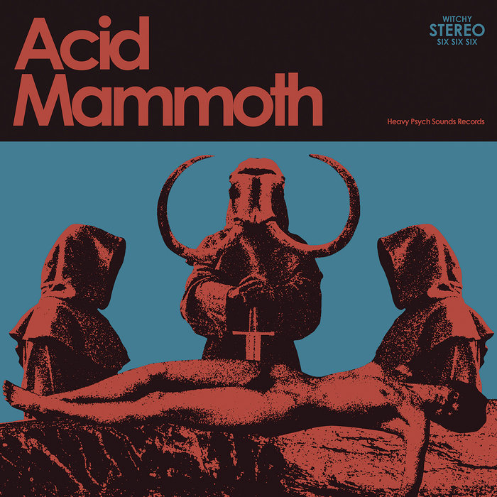 Acid Mammoth | Acid Mammoth