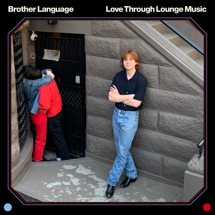 Love Through Lounge Music | Brother Language