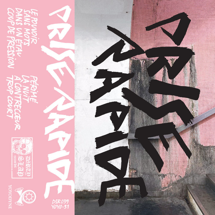 Prise Rapide - Self Titled | Prise Rapide | Yoyodyne Records
