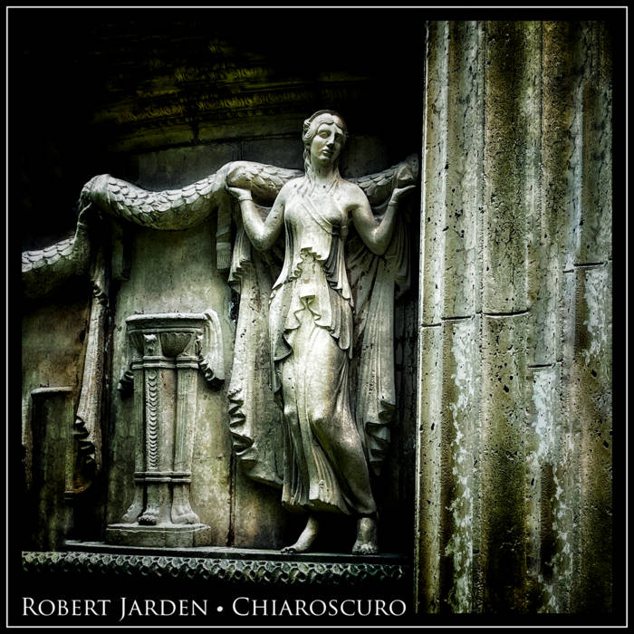 Chiaroscuro | Robert Jarden