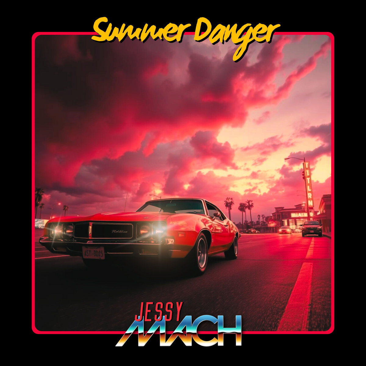 Summer Danger | JESSY MACH