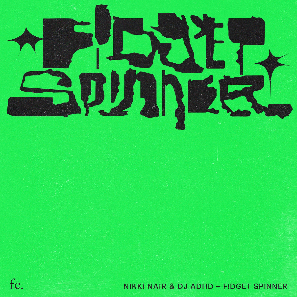 Fidget Spinner | Nikki Nair, DJ ADHD | Nikki Nair