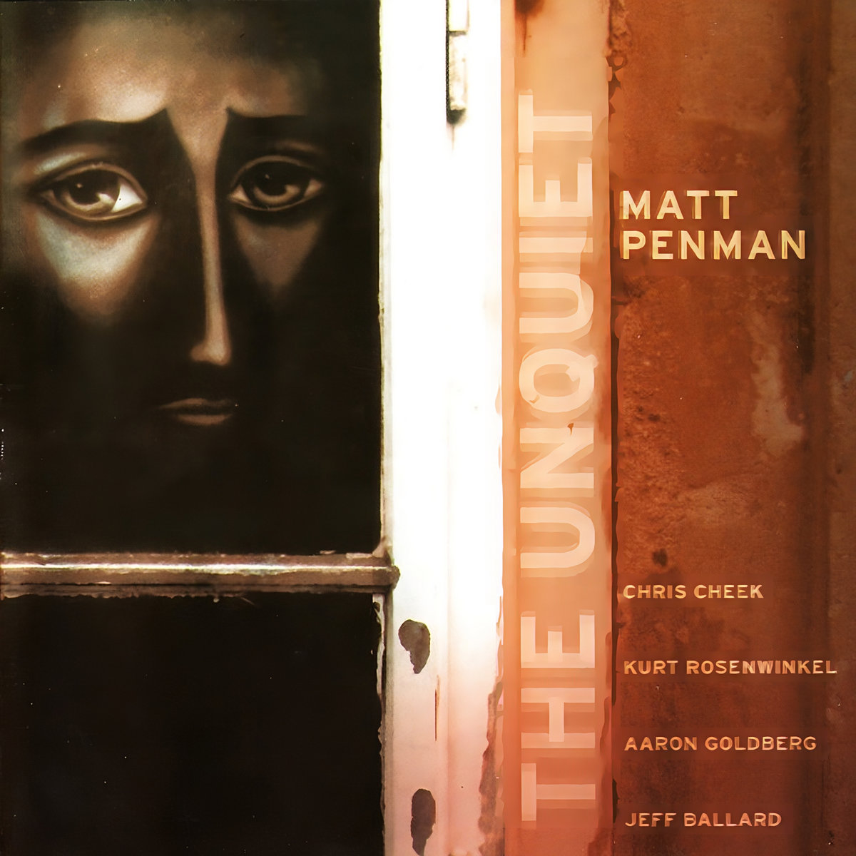 The Unquiet | Matt Penman | Fresh Sound Records