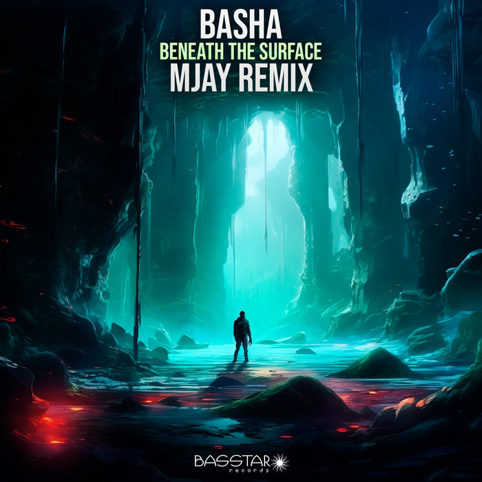 Beneath the Surface (Mjay Remix) | Basha (Bass Star Records) | Bass Star Records