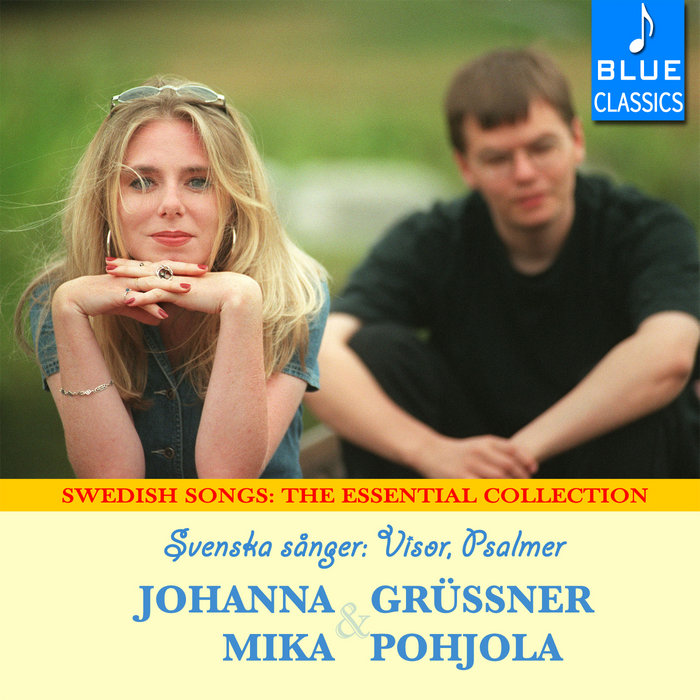 Swedish Songs - The Essential Collection | Johanna Grüssner & Mika ...