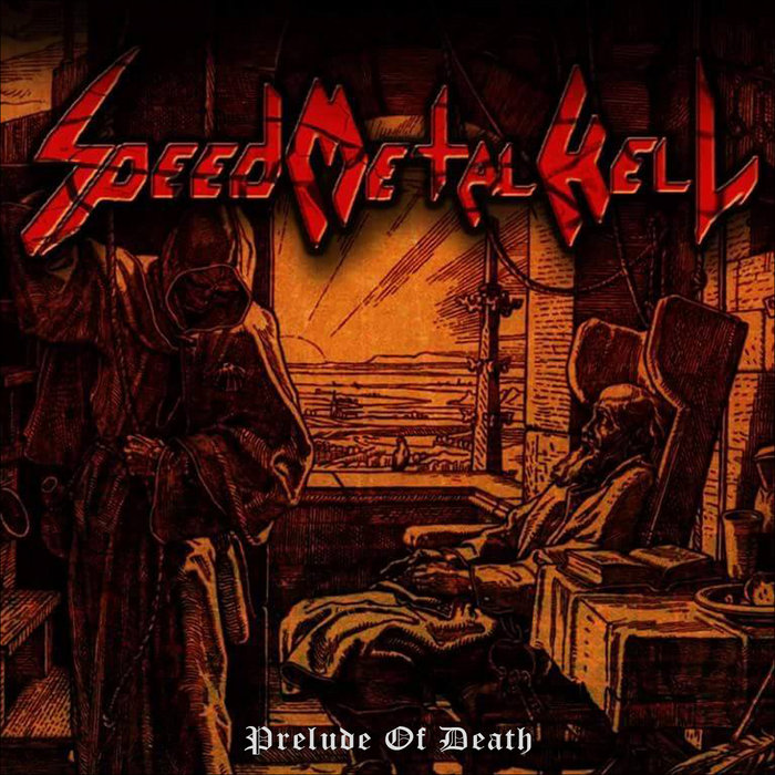Prelude Of Death | Speed Metal Hell