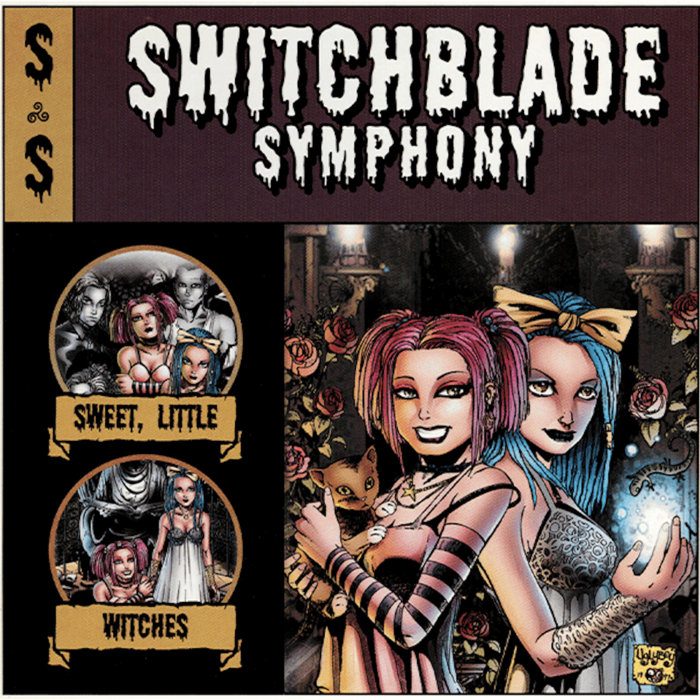 Sweet, Little Witches | Switchblade Symphony