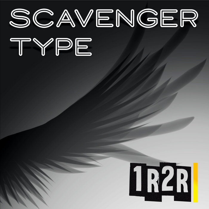 Scavenger Type | One Reason to Rise