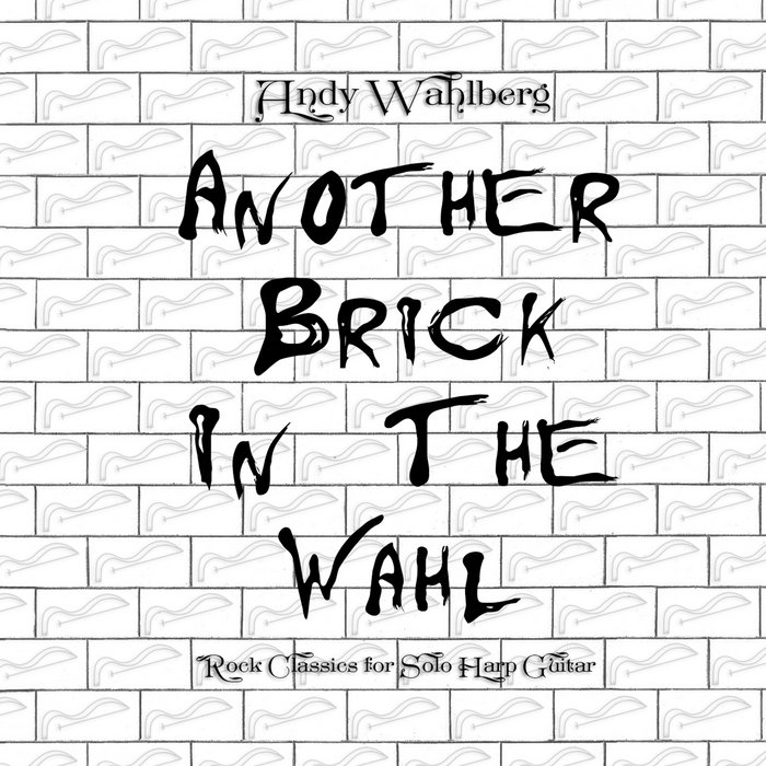 Another Brick In The Wahl | Andy Wahlberg