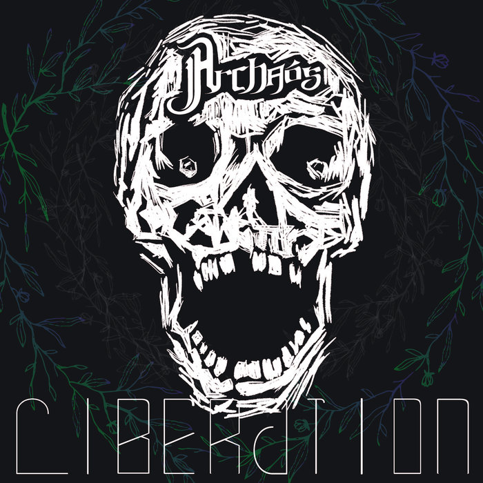 Liberation | Archaós