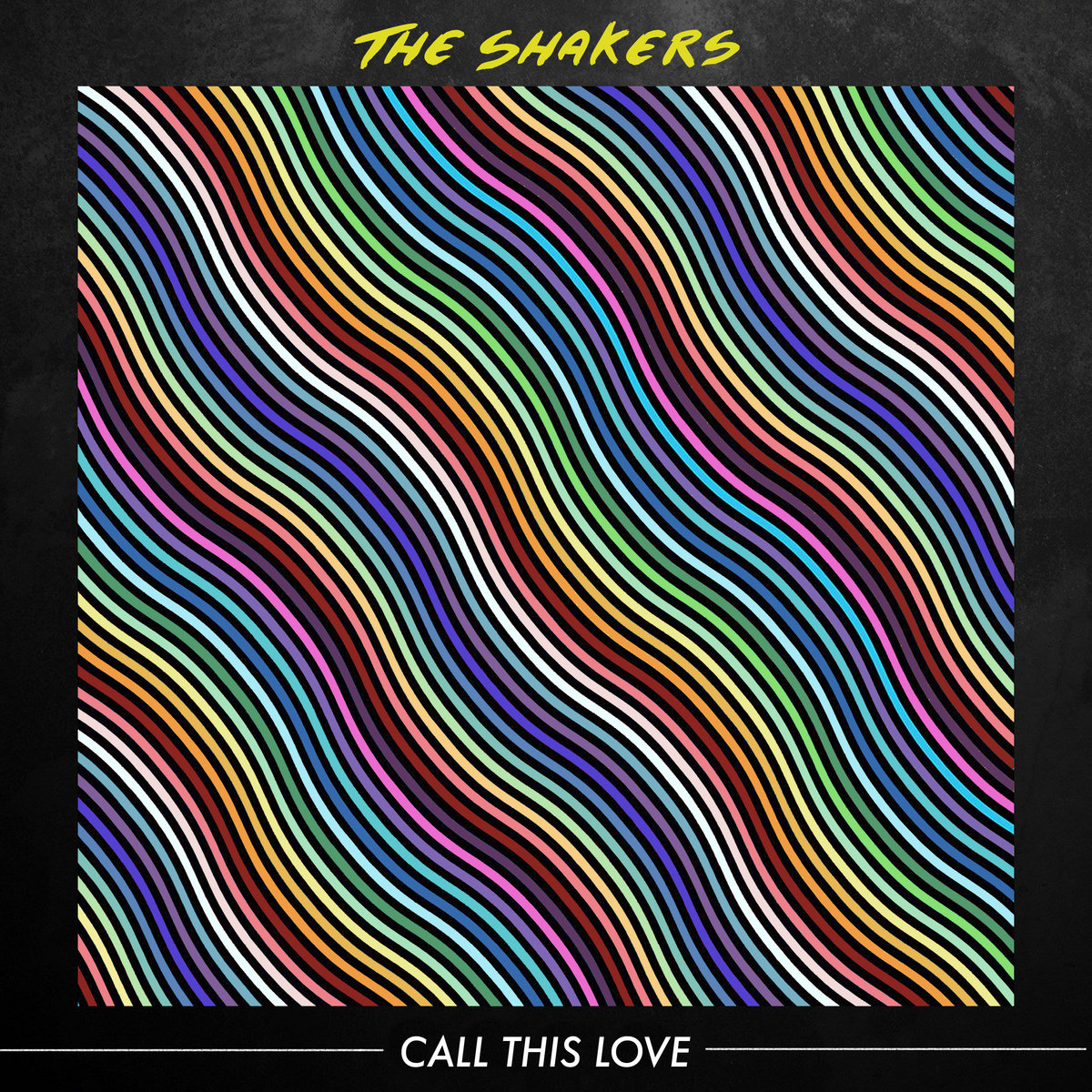 Call This Love | The Shakers