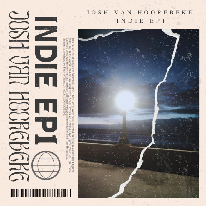 Indie EP1 | Josh Van Hoorebeke