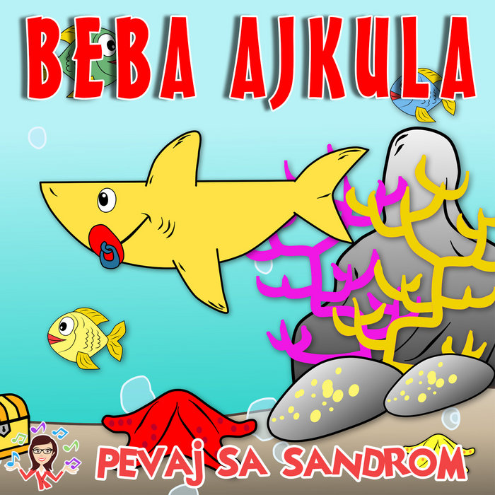 Beba ajkula | Pevaj sa Sandrom