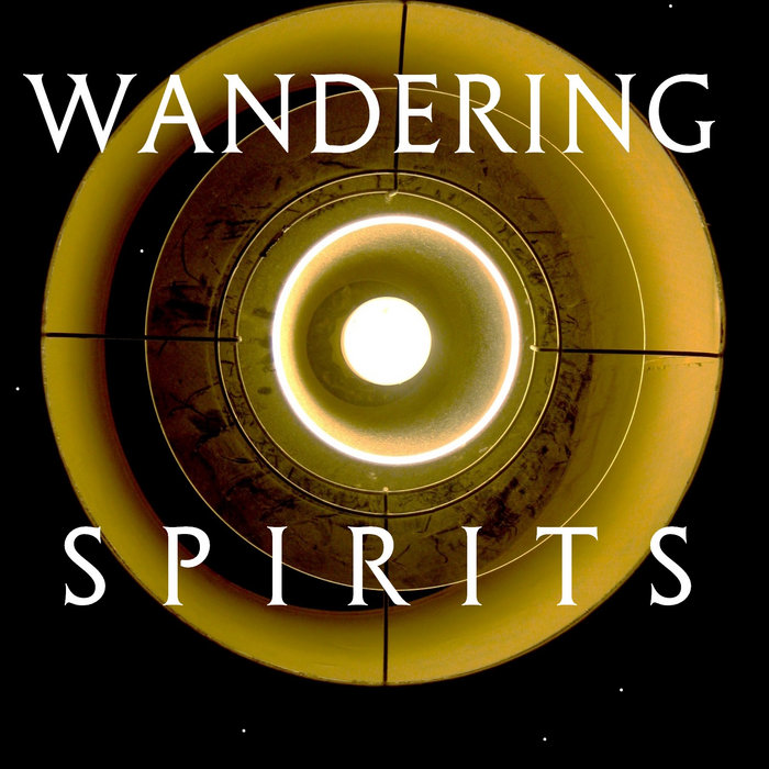Wandering Spirits EP | Wandering Spirits