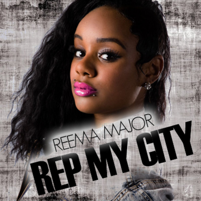 Rep My City | Reema Major | G7 Records