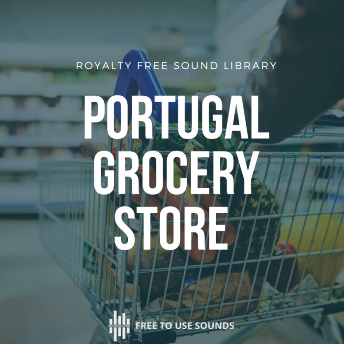 Free Supermarket Sound Effects Portugal | freetousesounds