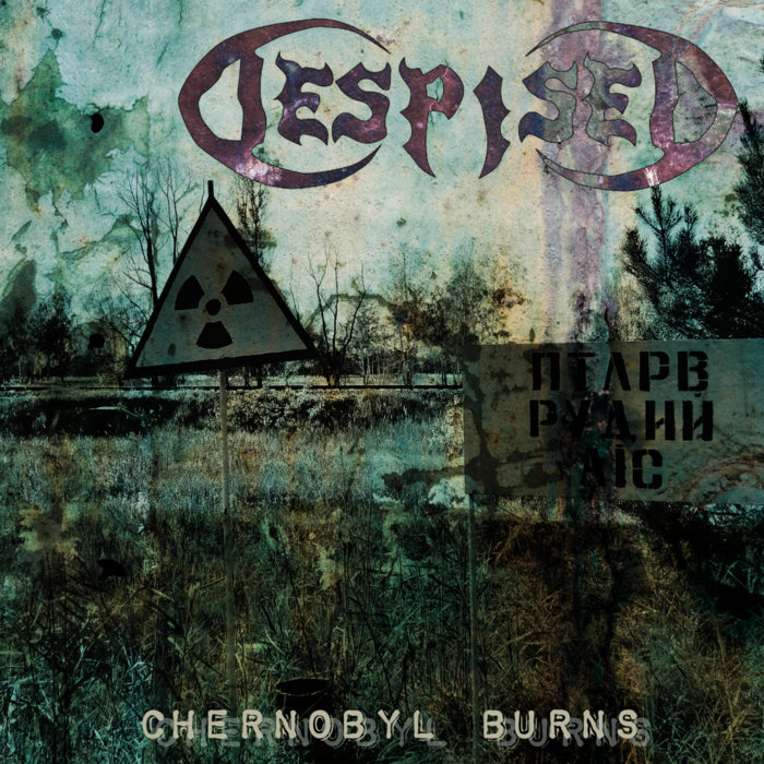 Chernobyl burns | DespiseD | Kvlt und Kaos Productions