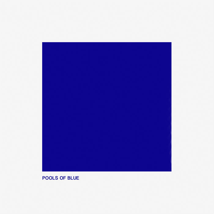 Pools Of Blue | Blue Joy