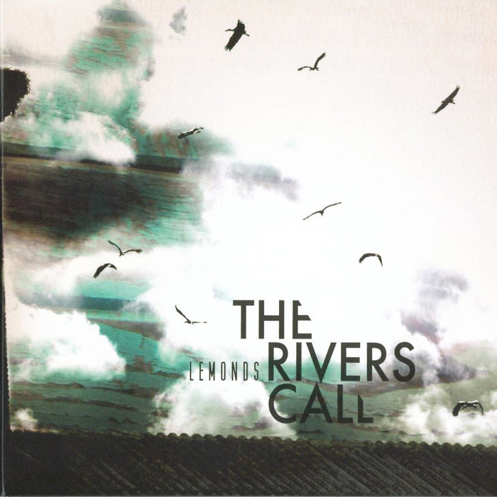 Album: The Rivers Call (2013) | Chuck LeMonds