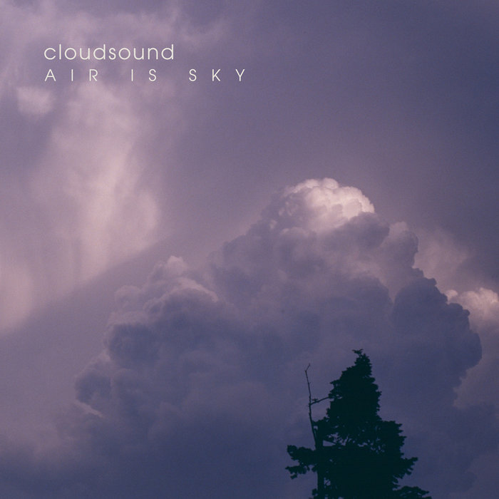Air is Sky | cloudsound