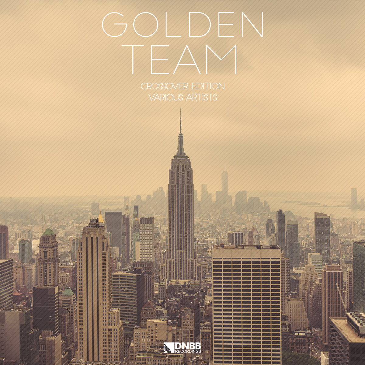 Golden Team VOL. 3 (Crossover Edition) | Various Artists | DNBB Records