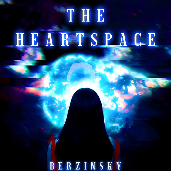 The Heartspace | Berzinsky