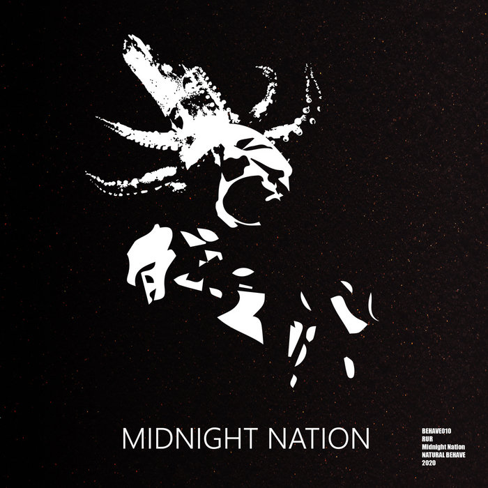 Midnight Nation | RUR | Natural Behave