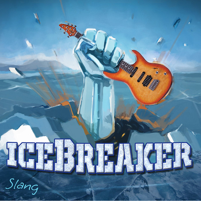 Ice Breaker | Slang