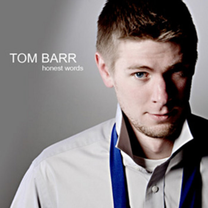 Honest Words E.P. | Tom Barr