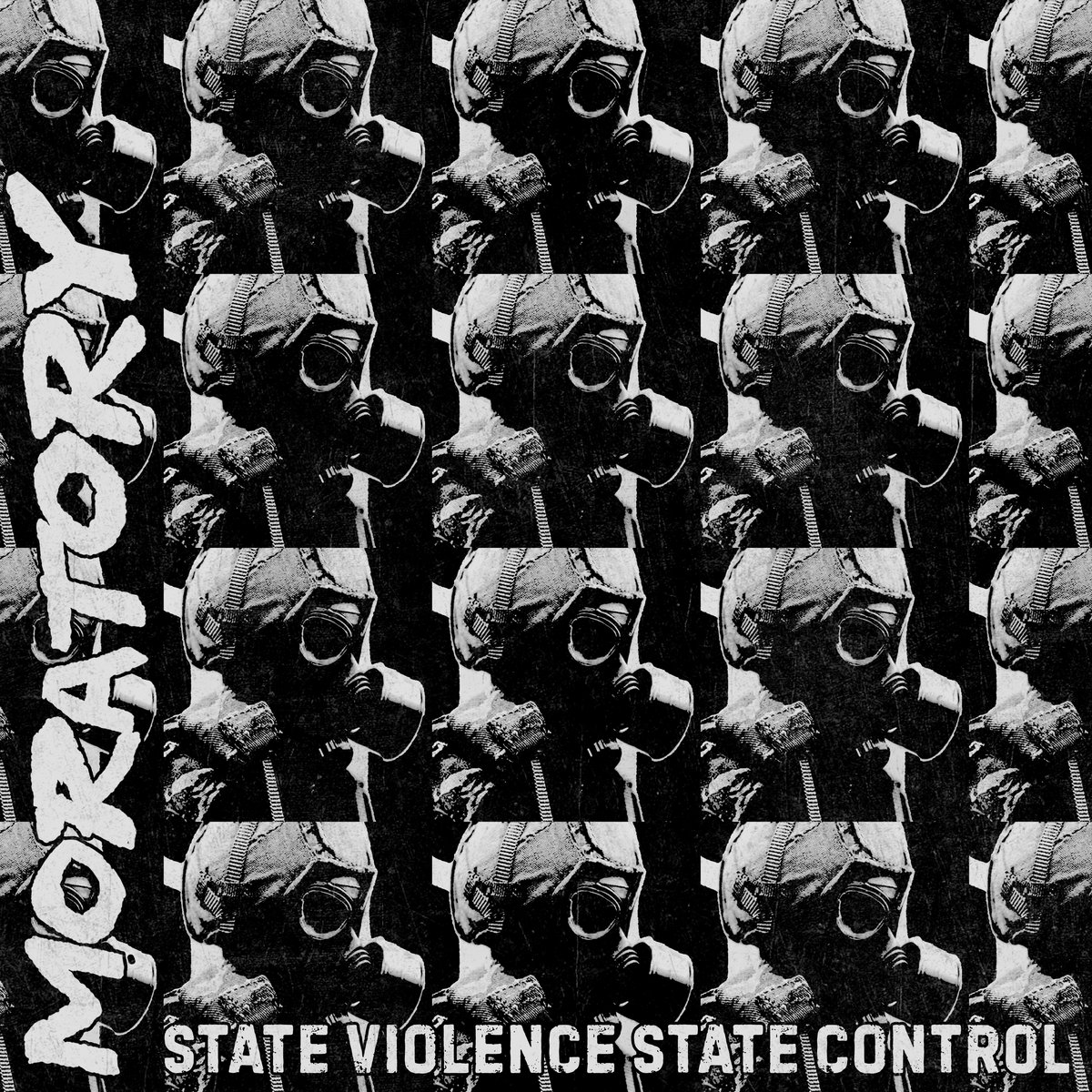 State Violence, State Control (Discharge cover) | Moratory