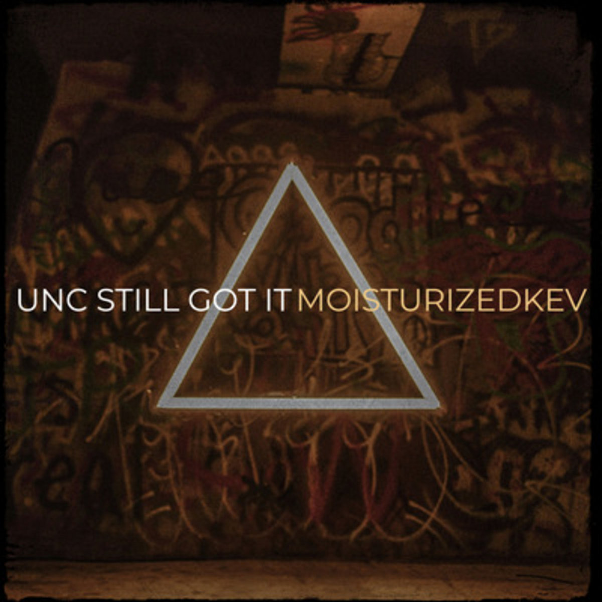 Unc Still Got It | moisturizedkev