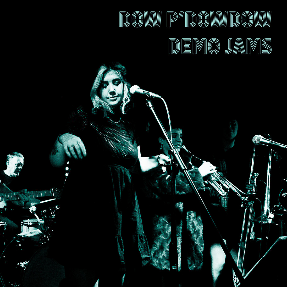 Dow P'dowdow Demo Jams | Dow P'dowdow
