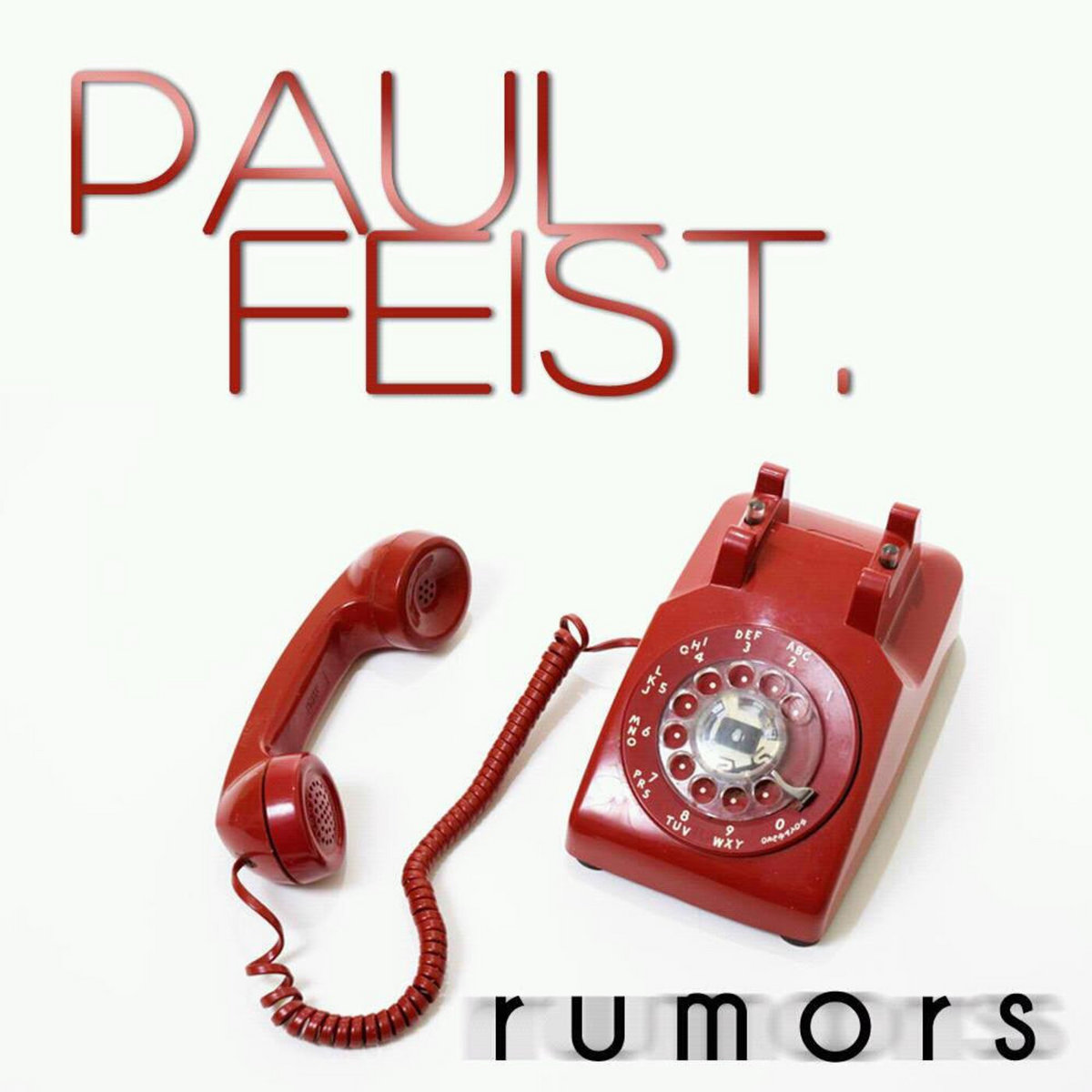 Rumors - EP | Paul Feist Music