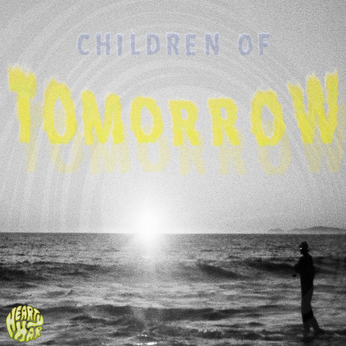 Children of Tomorrow | Hearty Har