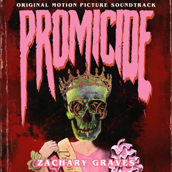 Promicide (Original Motion Picture Soundtrack) | Zachary Graves