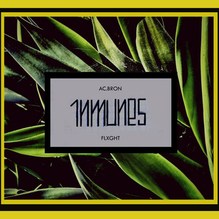INMUNES | AceBron & FLXGHT | AceBron