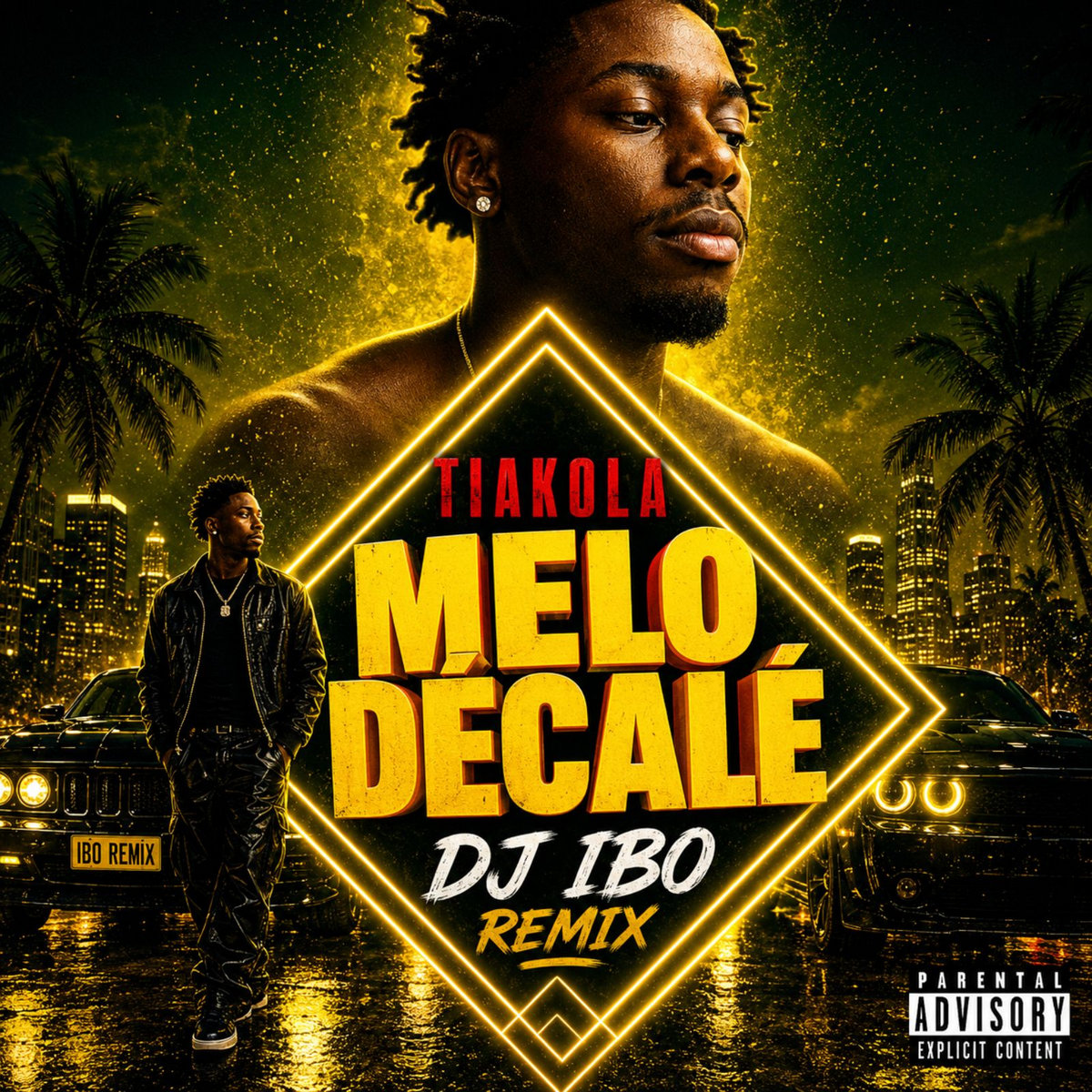 Tiakola - Mélo Décalé (Dj IBO Club Edit) | DJ IBO