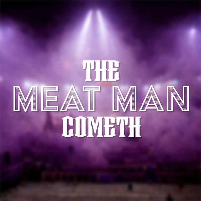 The Meat Man Cometh | Spencer Smith